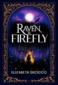 Raven & Firefly – Sandra A.'s Book Reviews